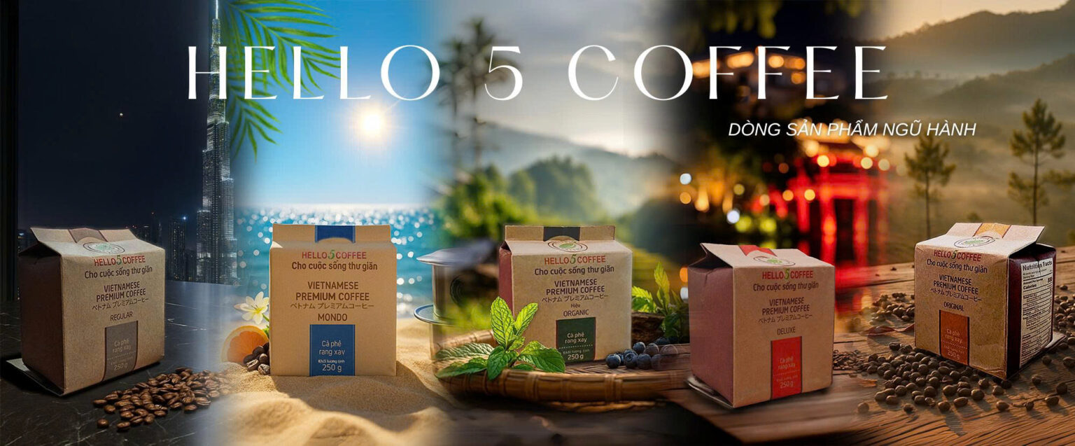 Hello 5 Coffee | Cà Phê Rang Xay Ngũ Hành - Cà Phê Năng Lượng